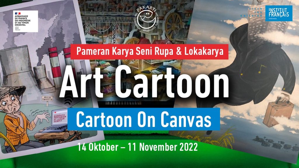 Pameran Karya Seni Rupa & Lokakarya Art Cartoon – Cartoon On Canvas ...