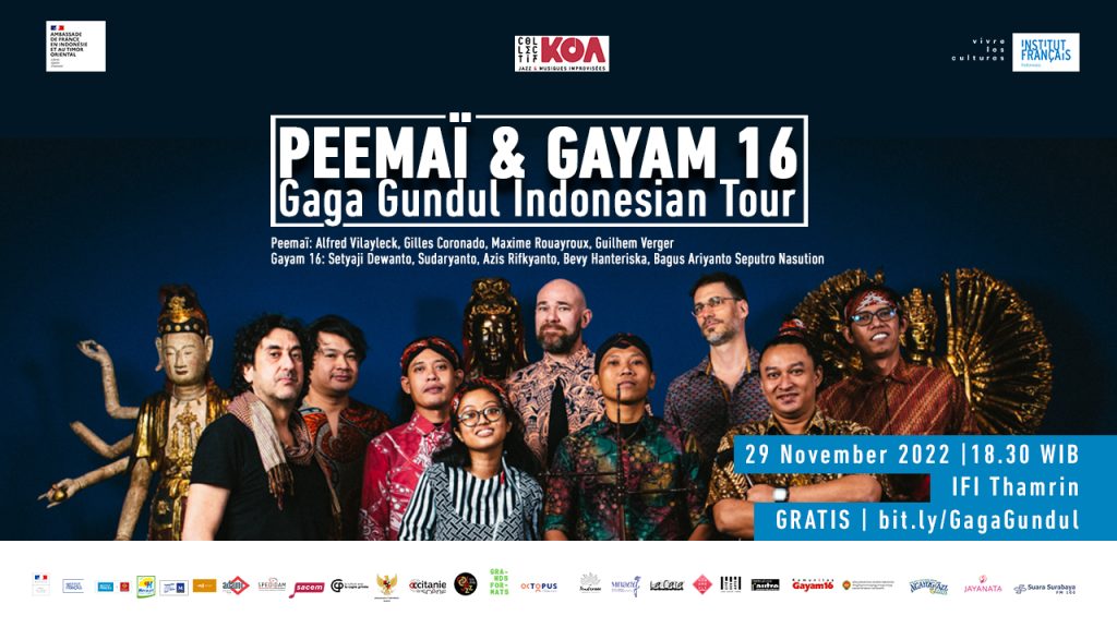 Peemaï & Gayam 16 – Tournée Indonésienne de « Gaga Gundul » : Jakarta ...