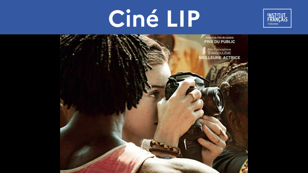 Ciné LIP: Camille - Institut français Indonésie