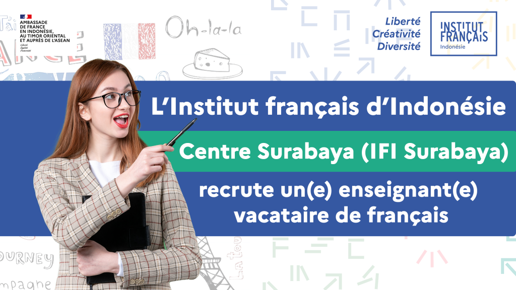 Annonce d’emploi : Professeur vacataire IFI Surabaya - Institut ...